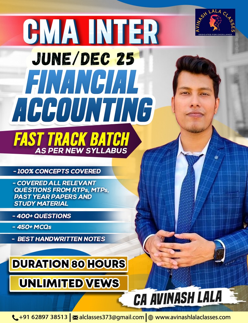 CMA Inter Financial Accounting Fast Track Course By CA Avinash Lala | Avinash Lala Classes